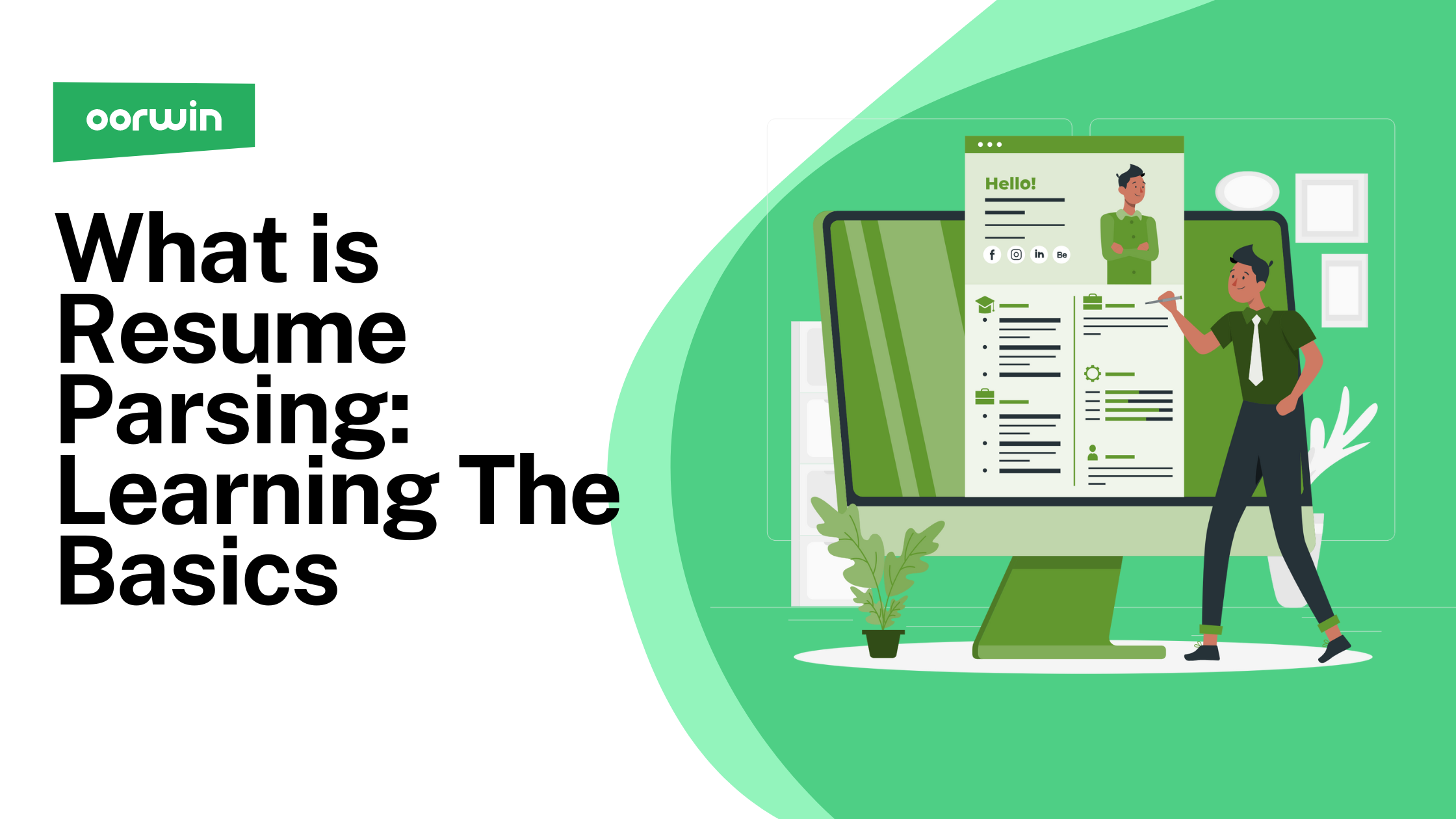 What Is Resume Parsing Learning The Basics What Is Resume Parsing Learning The Basics